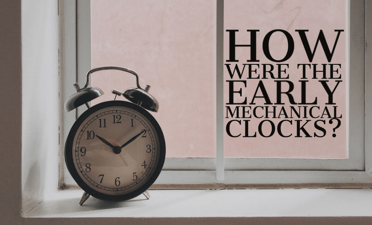 How old were the early mechanical clocks? - Here Be Answers
